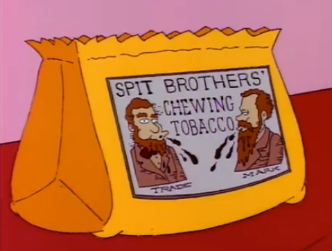 Spit Brothers' Chewing Tobacco - Wikisimpsons, the Simpsons Wiki