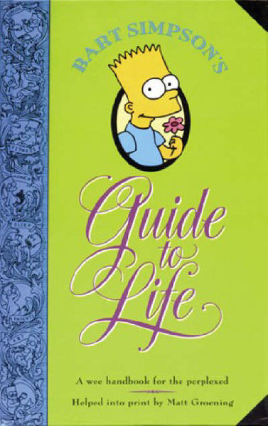 Bart Simpson's Guide to Life - Wikisimpsons, the Simpsons Wiki