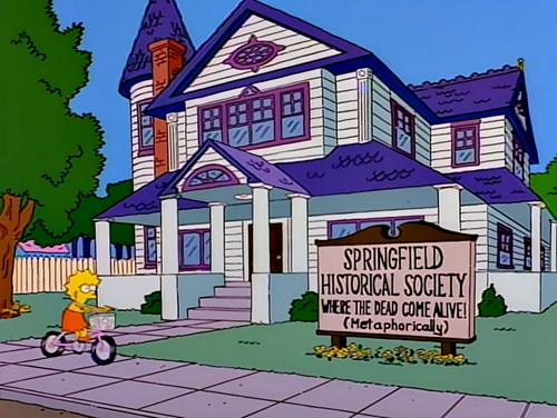 Springfield Historical Society - Wikisimpsons, the Simpsons Wiki
