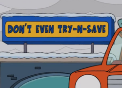 Don't Even Try-N-Save - Wikisimpsons, the Simpsons Wiki