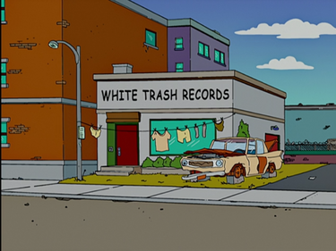 White Trash Records - Wikisimpsons, the Simpsons Wiki
