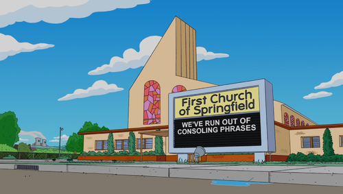 First Church of Springfield marquee - Wikisimpsons, the Simpsons Wiki