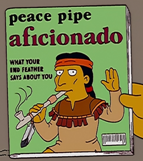Peace Pipe Aficionado - Wikisimpsons, the Simpsons Wiki