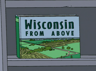 Wisconsin from Above - Wikisimpsons, the Simpsons Wiki