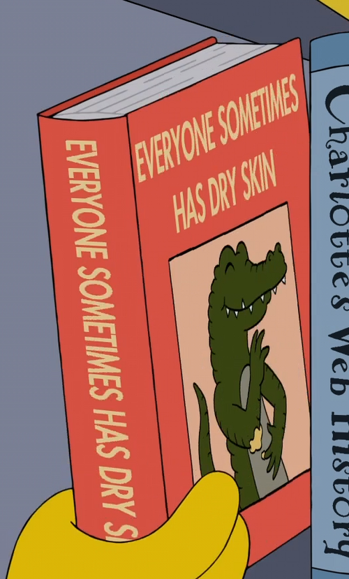 Everyone Sometimes Has Dry Skin - Wikisimpsons, the Simpsons Wiki