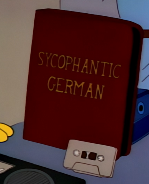 Sycophantic German - Wikisimpsons, the Simpsons Wiki