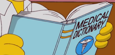 Medical Dictionary - Wikisimpsons, the Simpsons Wiki
