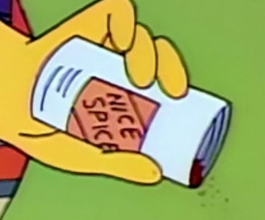 Nice Spice - Wikisimpsons, the Simpsons Wiki