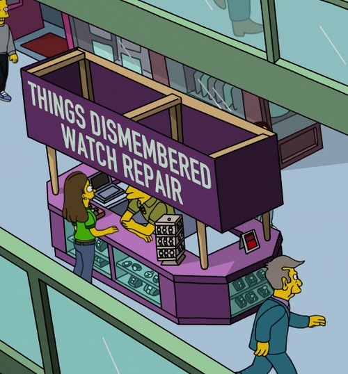 Things Dismembered Watch Repair - Wikisimpsons, the Simpsons Wiki