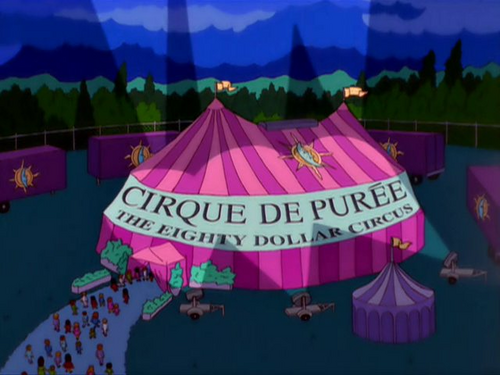 Cirque de Purée - Wikisimpsons, the Simpsons Wiki